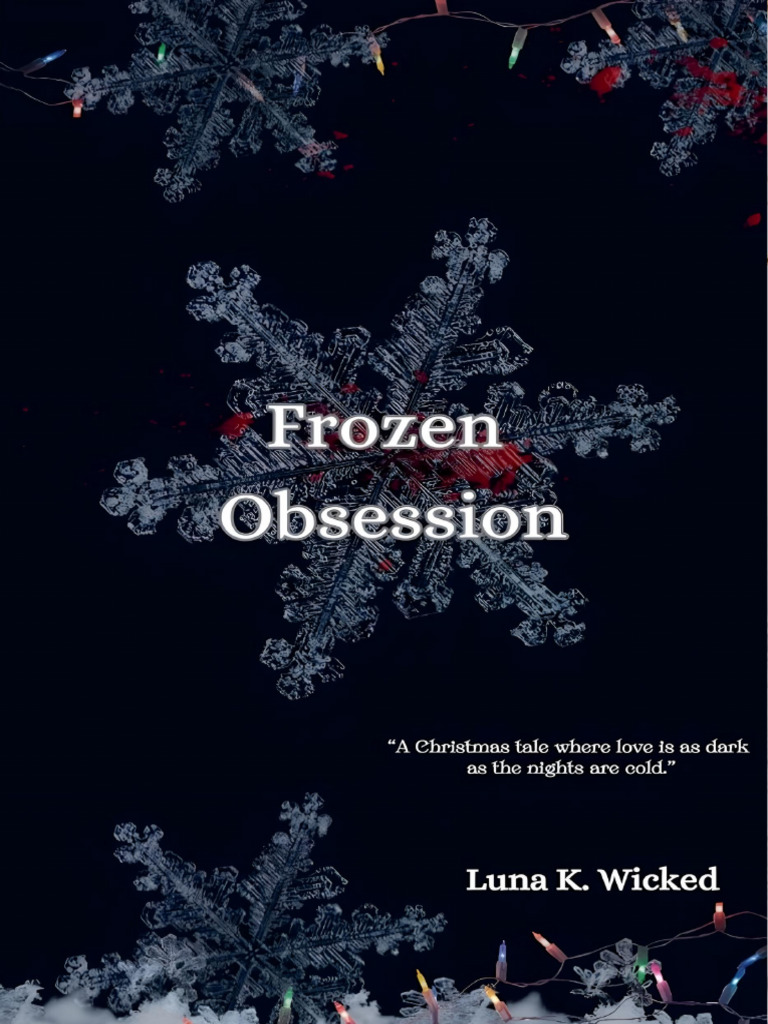 Frozen Obsession - Luna K. Wicked | PDF