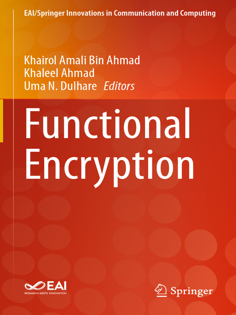 Functional Encryption (Khairol Amali Bin Ahmad, Khaleel Ahmad etc.) (Z-Library) | PDF | Key ...