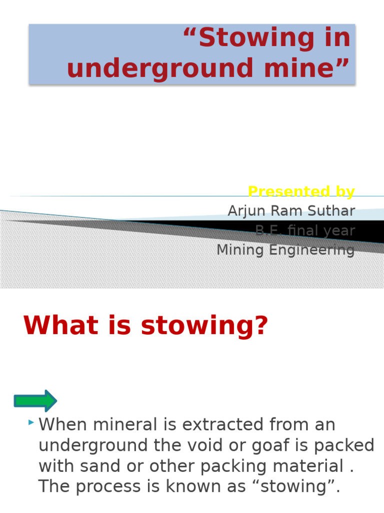 Stowing in Underground | PDF | Mining | Sand