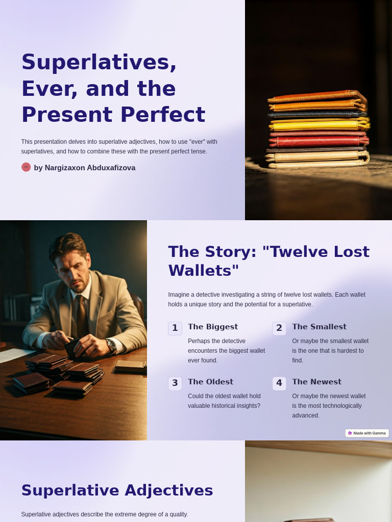 Superlatives Ever and the Present Perfect | PDF | Verb | Perfect (Grammar)