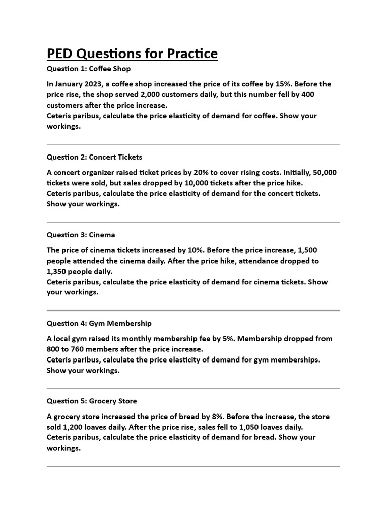 PED Questions For Practice | PDF | Demand | Elasticity (Economics)
