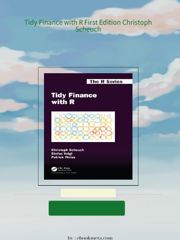 Download ebooks file Tidy Finance with R First Edition Christoph ... Download ebooks file Tidy Finance with R First Edition Christoph ...