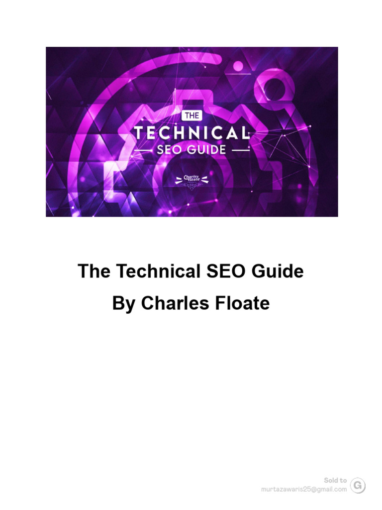 Technical SEO Guide by Charles Floate | PDF | Search Engine Optimization | World Wide Web