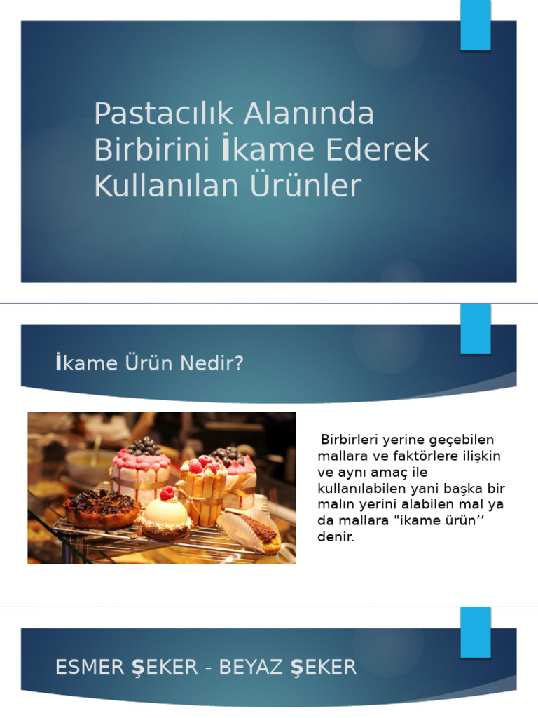 Pastacılık Alanında Kullanılan Ikame Ürünler | PDF