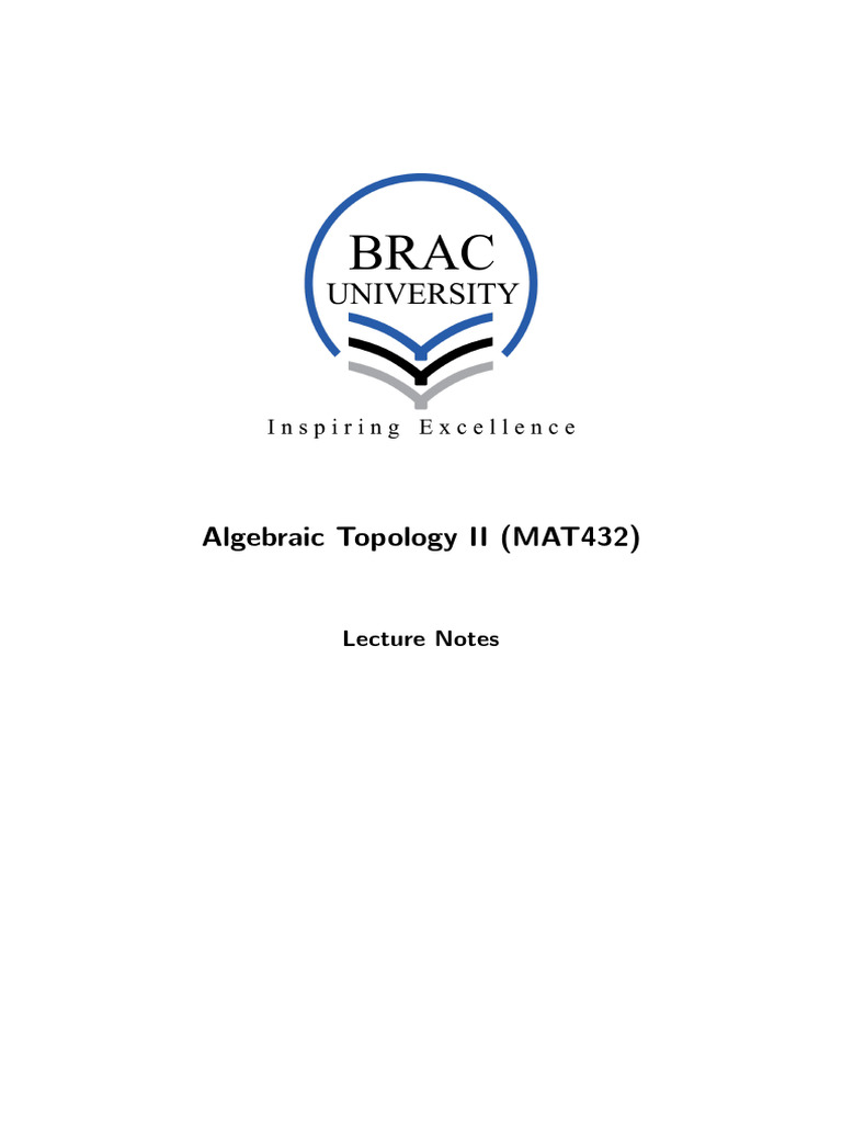 Algebraic Topology II (MAT432) : Lecture Notes | PDF | Group ...