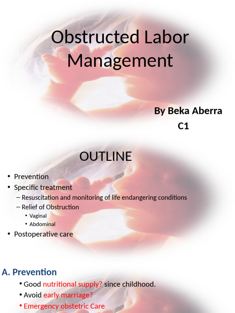 Obstetrics - Obstructed Labour | PDF | Childbirth | Caesarean Section