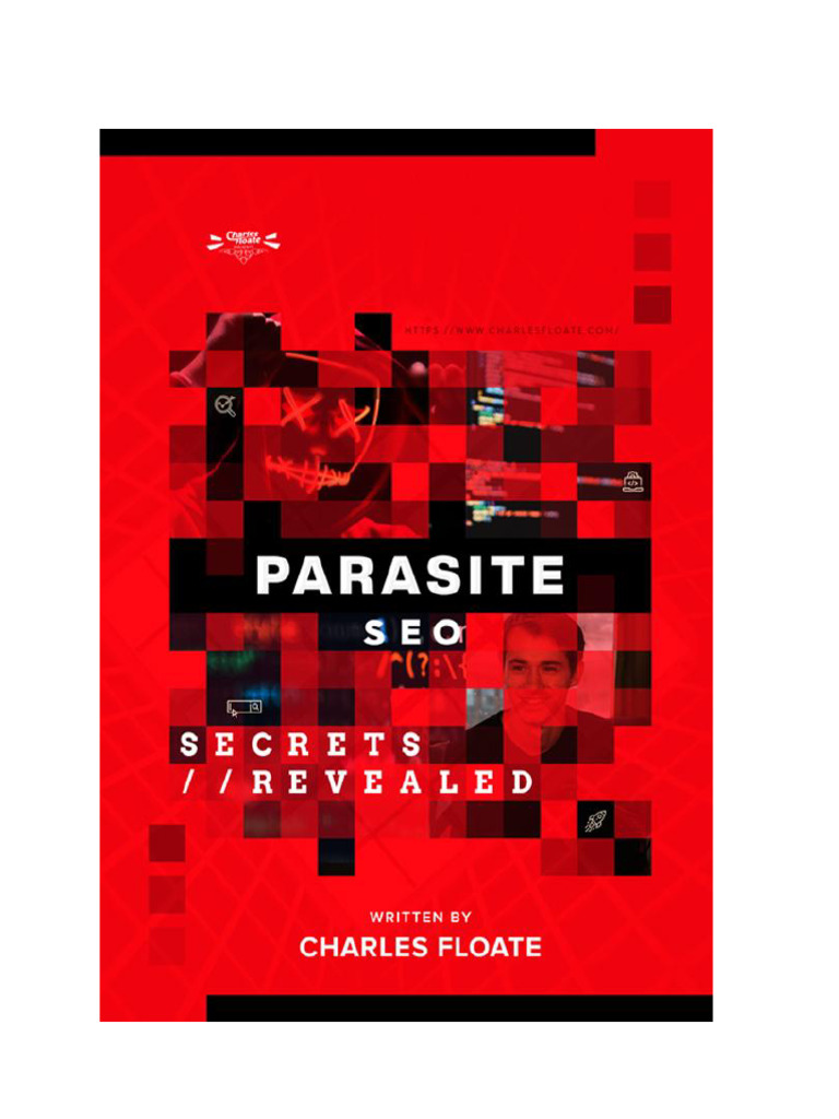 2. Parasite SEO Secrets Revealed by Charles Floate | PDF | Search Engine Optimization | Internet ...