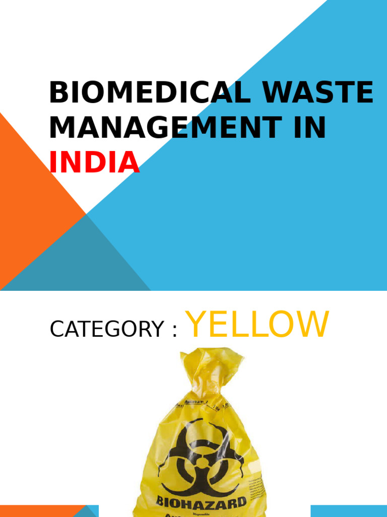 Biomedical Waste Management in India | PDF | Waste | Waste Management