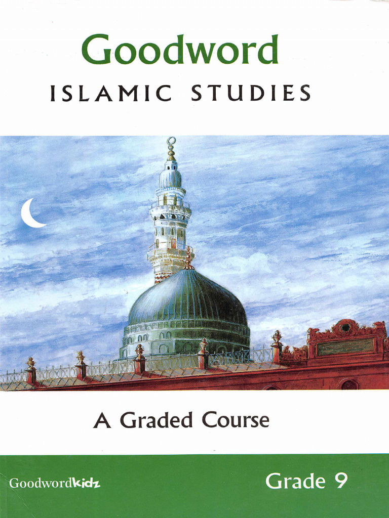 Goodword Islamic Studies Textbook For Class 09 | PDF
