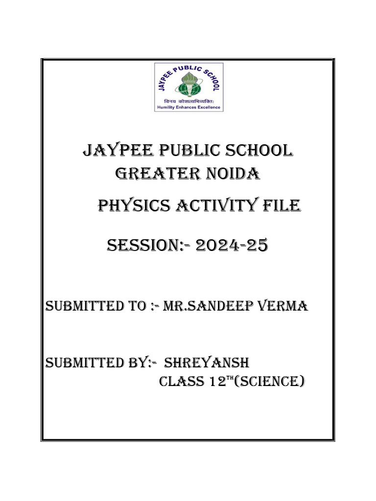 Shreyansh Phy Activity File | PDF