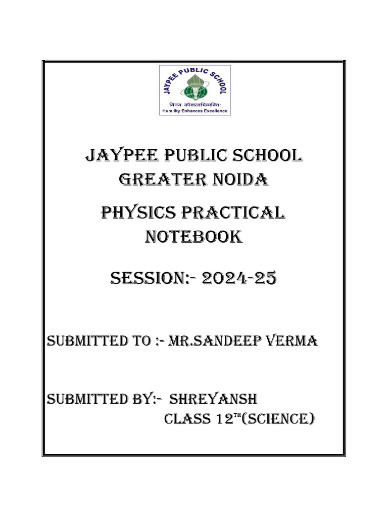 Class 12 Physics Practical Notebook | PDF