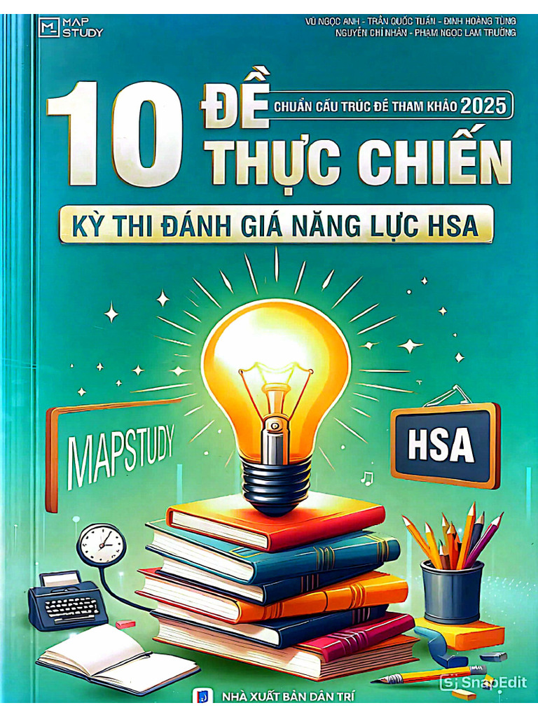 10 Đề Thực Chiến Kỳ Thi Đánh Giá Năng Lực HSA Mapstudy | PDF