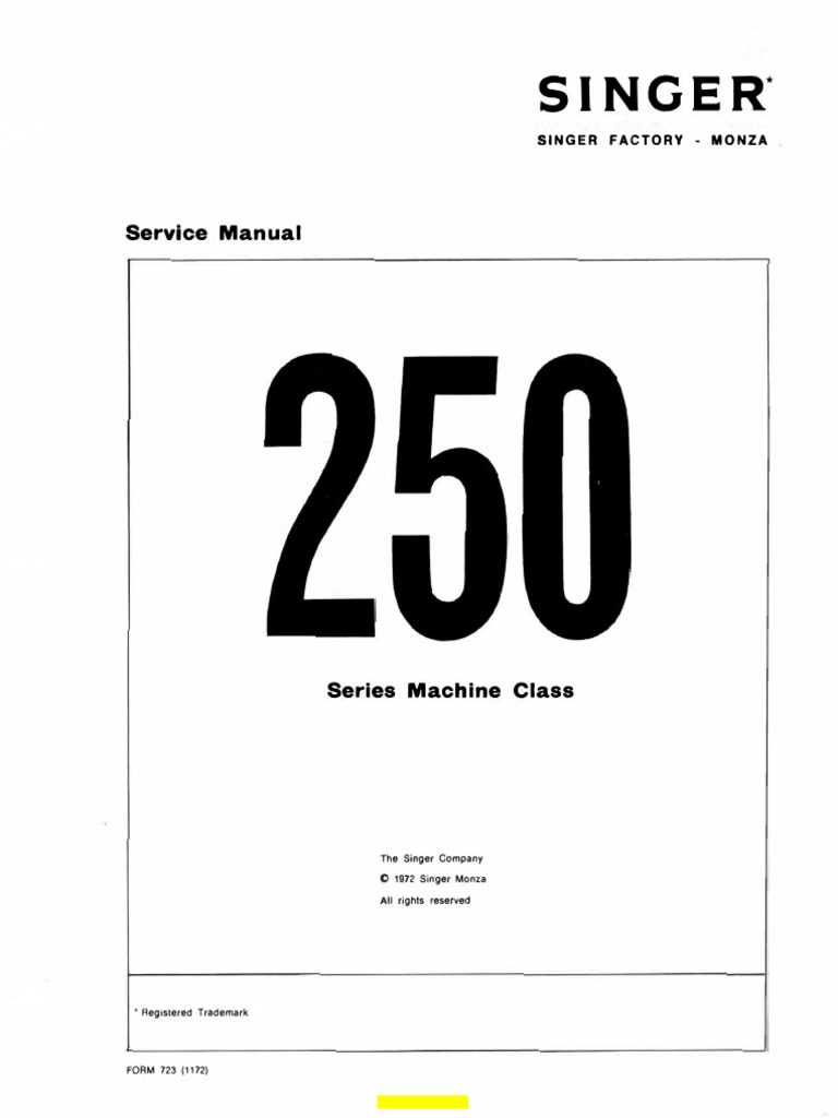Singer 250 Series Service Manual | PDF | Sewing Needle | Surgical Suture