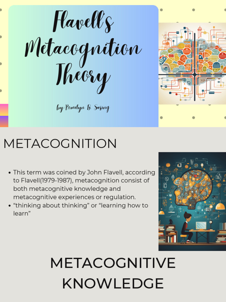 Flavell's Metacognition Theory | PDF | Metacognition | Learning