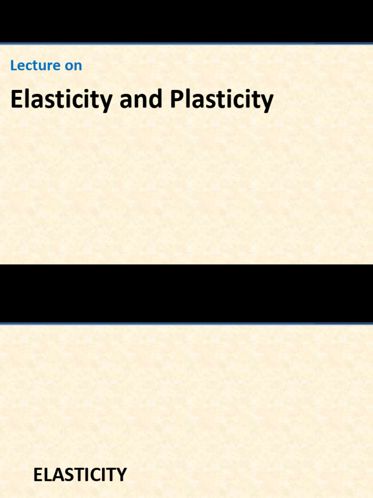 3.1 Elasticity | PDF | Deformation (Engineering) | Elasticity (Physics)