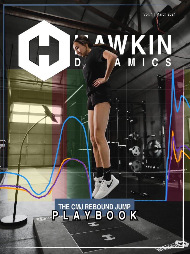 CMJ Rebound Jump Playbook〡Hawkin Dynamics 2024 | PDF | Force | Track ...