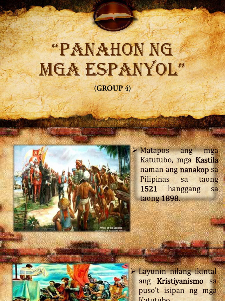 Group 4 PANAHON NG MGA ESPANYOL | PDF