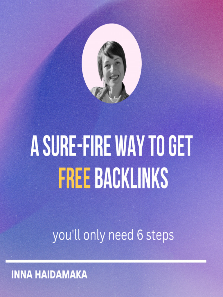 Get FREE Backlinks in 6 Steps | PDF