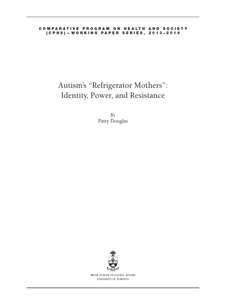 Autism's "Refrigerator Mothers" | PDF | Autism Spectrum | Psychology