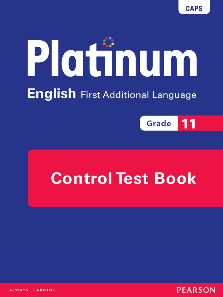 Gr11 English FAL Control Test Book (Platinum) | PDF | Diabetes | Blog