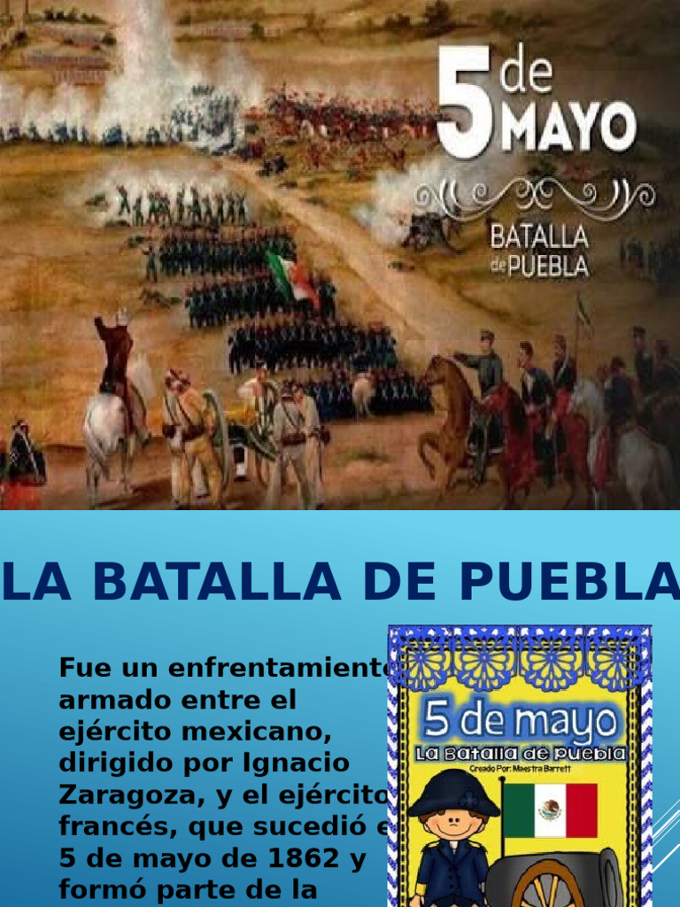 Batalla de Puebla: victoria mexicana 1862 | PDF | Operaciones militares ...