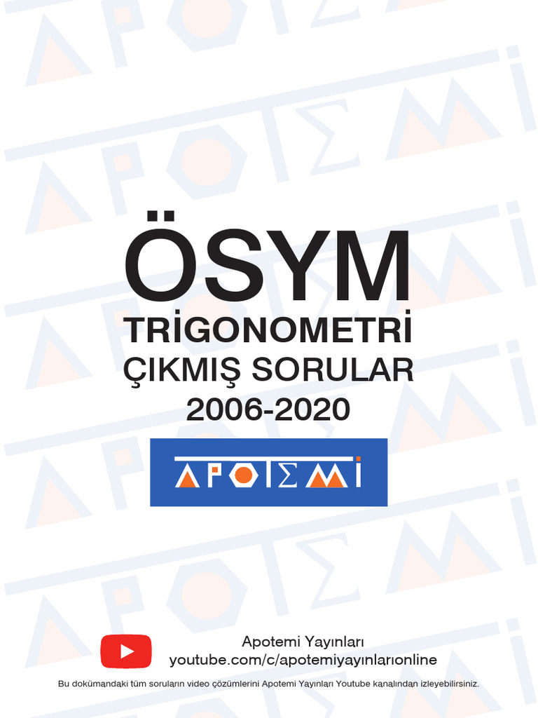 Osym Matematik Trigonometri 2006 2020 Cikmis Test Sorulari Ve Cevaplari ...