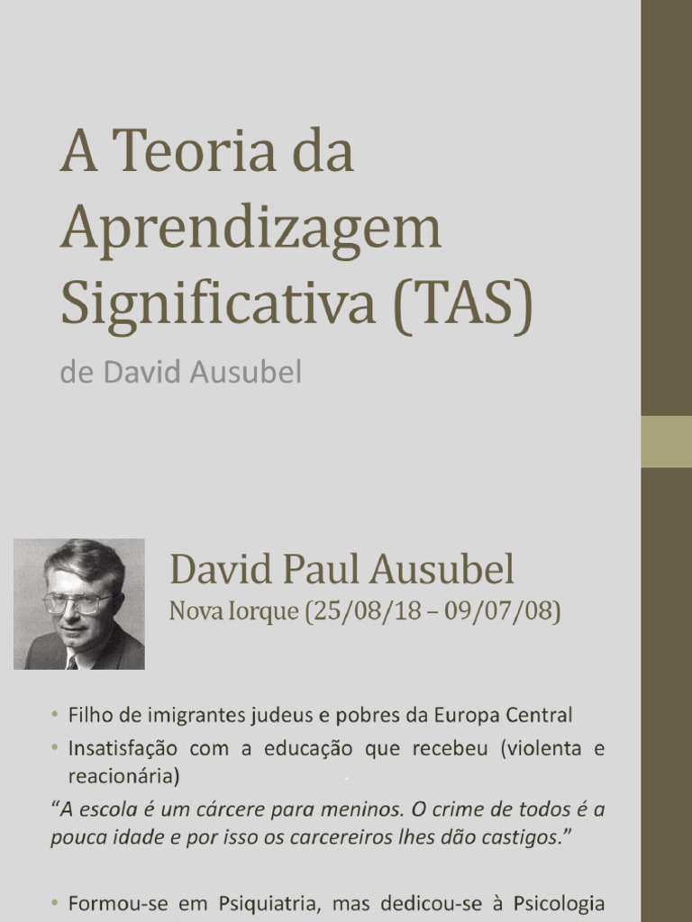 A Teoria Da Aprendizagem Significativa (TAS) de David Ausubel - PDF Download Grátis | PDF