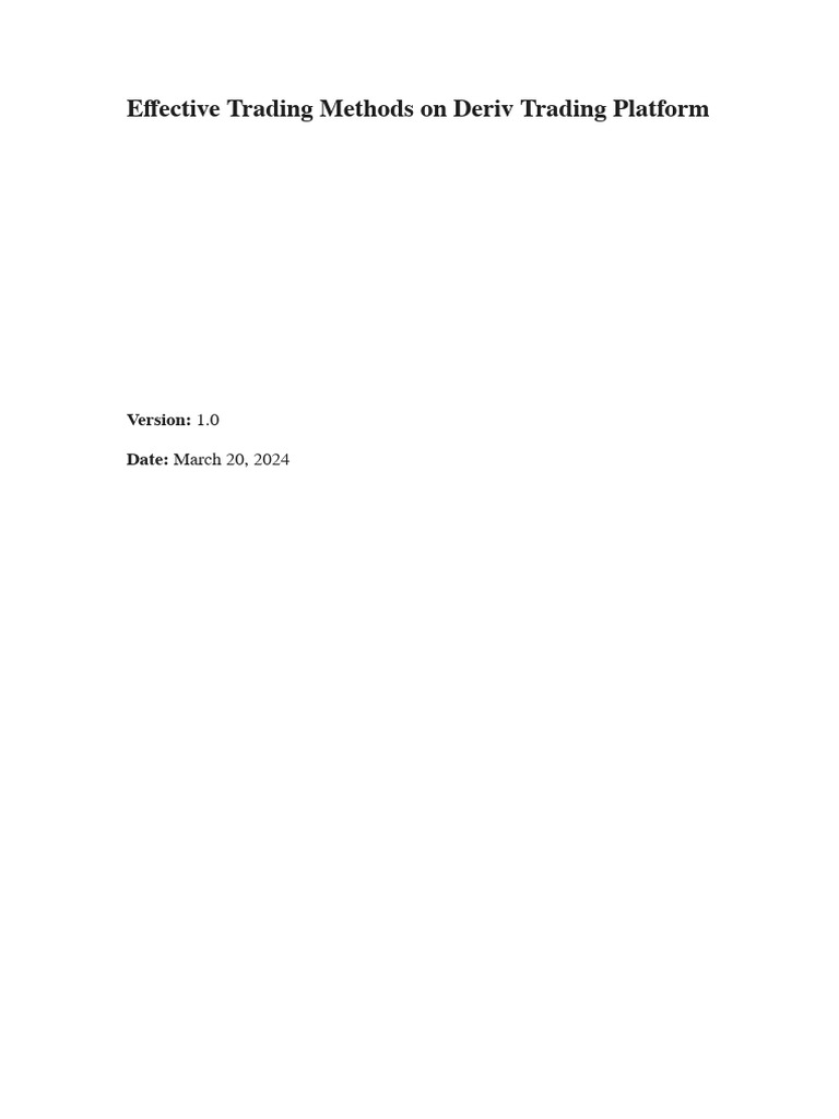 Effective Trading Methods On Deriv Trading Platform | PDF | Technical Analysis | Risk