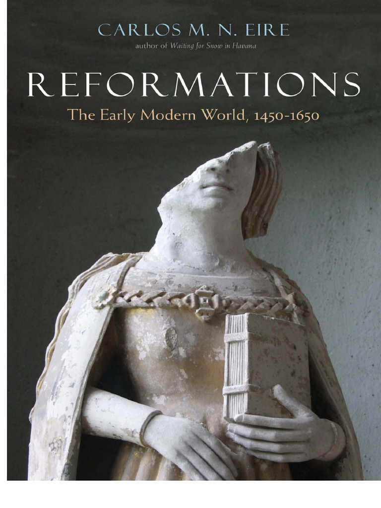 Reformations The Early Modern World, 1450-1650 - (Cover) | PDF