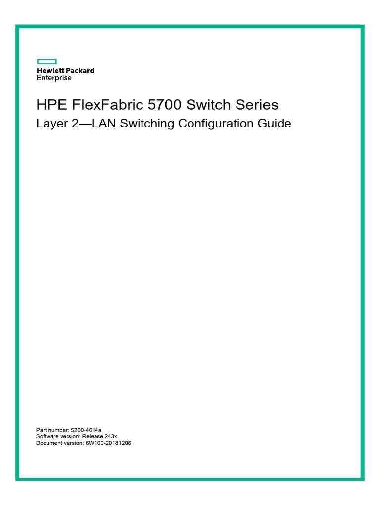 HPE FlexFabric 5700 Layer 2 - LAN - 1 | PDF | Internet Architecture ...