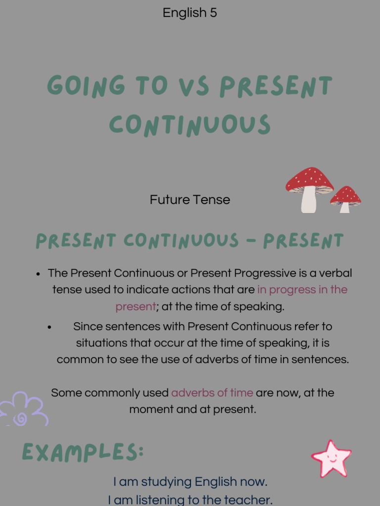 Present Continuous vs. Going to | PDF