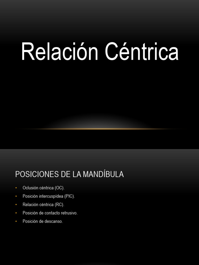 Relación Céntrica y Oclusión Céntrica | PDF