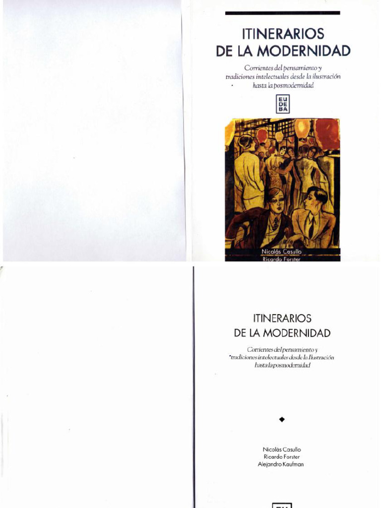 CASULLO ITINERARIOS DE LA MODERNIDAD. Casullo, Forster, Kaufman | PDF