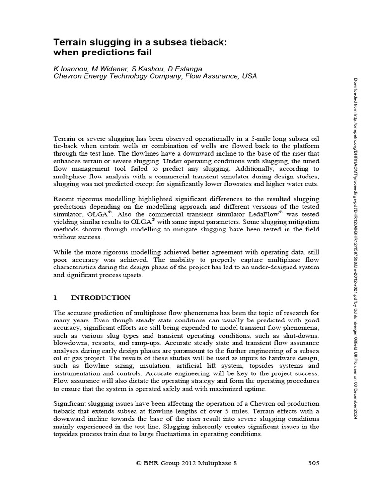 Bhr-2012-A021 Terrain Slugging in A Subsea Tieback When Predictions ...
