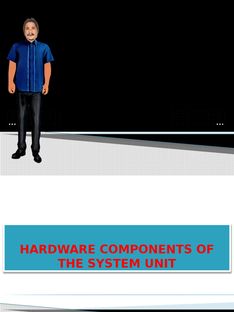 Hardware Components of the System Unit | PDF | Bios | Central Processing Unit