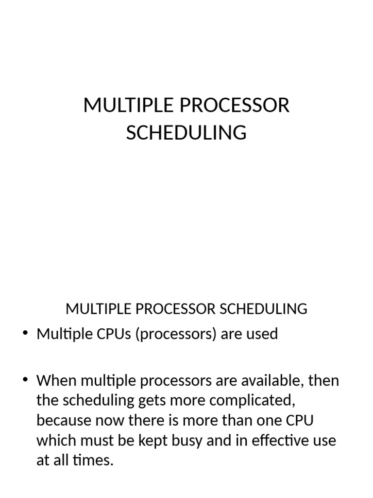 16 Multiple Processor Scheduling | PDF | Scheduling (Computing) | Central Processing Unit
