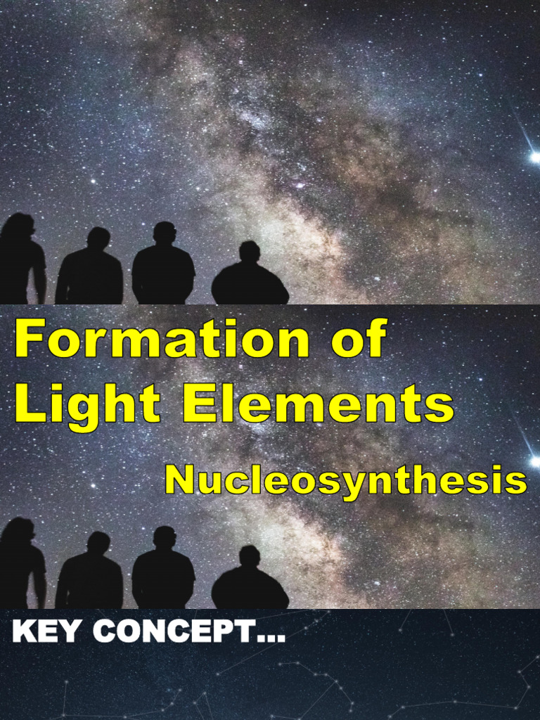 Big Bang Nucleosynthesis Explained | PDF