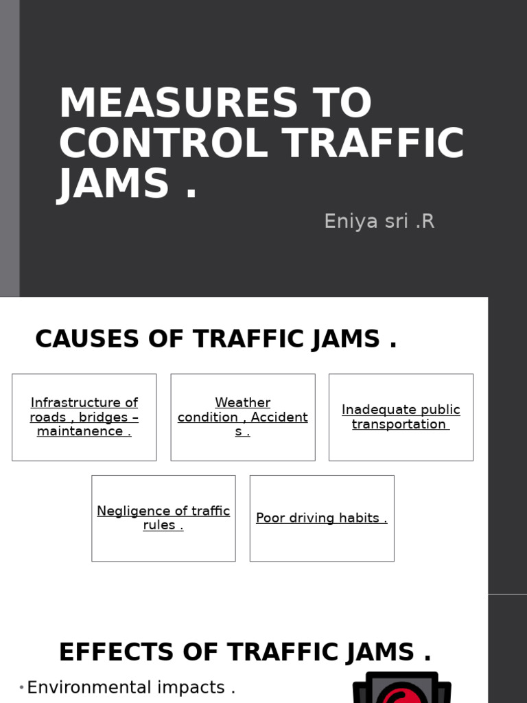 Traffic Jam Causes, Effects, and Solutions | PDF