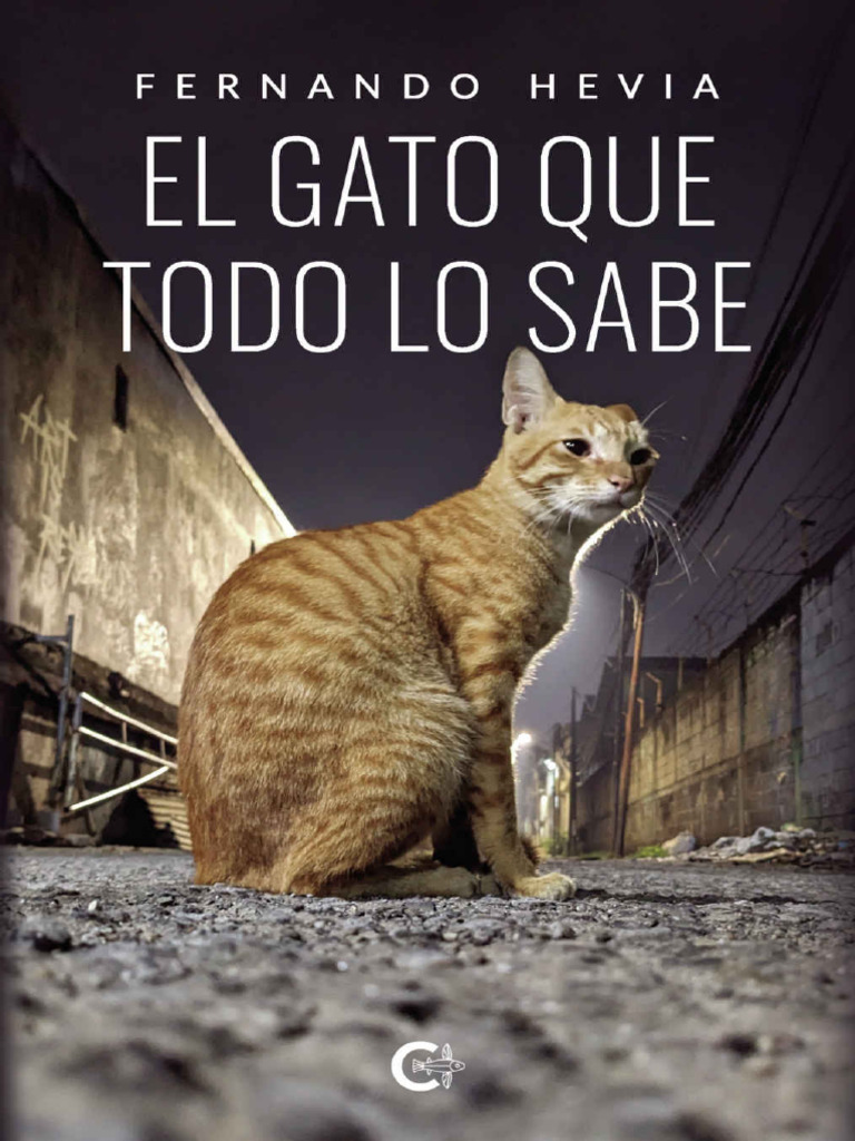 El Gato Que Todo Lo Sabe Fernando Hevia | PDF