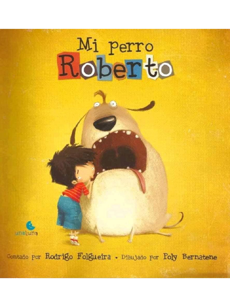 Mi Perro Roberto | PDF