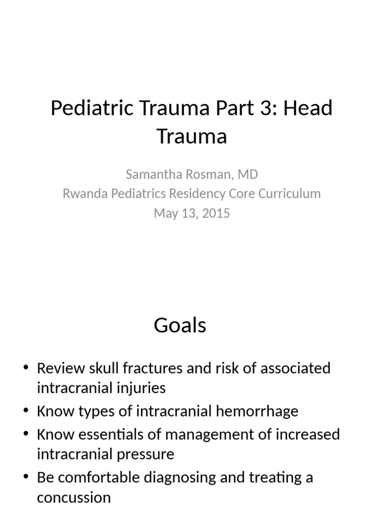Pediatric Trauma Part 3 Rwanda Head Trauma | PDF | Traumatic Brain ...