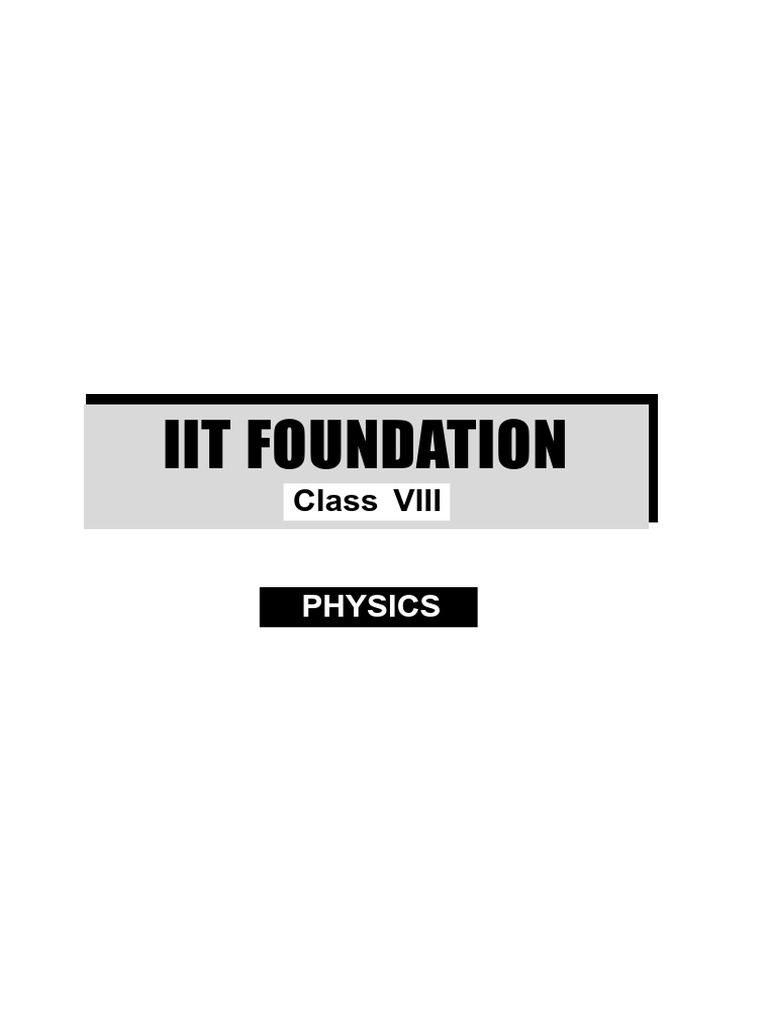 Class 8 Physics Betoppers Iit Neet Foundation Series 2022 Edition Compress | PDF | Volume | Density
