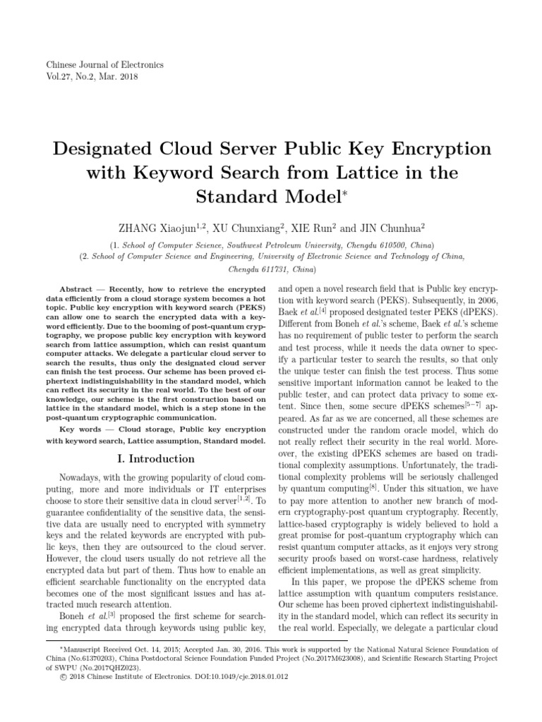 Chinese J of Electronics - 2018 - Zhang - Designated Cloud Server Public Key Encryption With ...