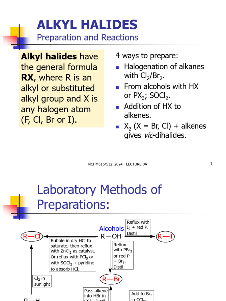 Lecture 8A - Alkyl Halides. Preparation Reactions | PDF | Organic Compounds | Hydrogen Compounds