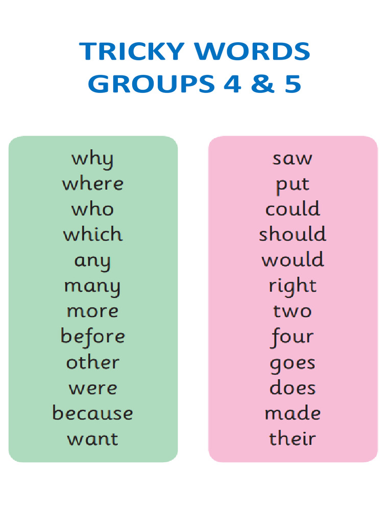 Tricky Words Group 4 & 5 | PDF