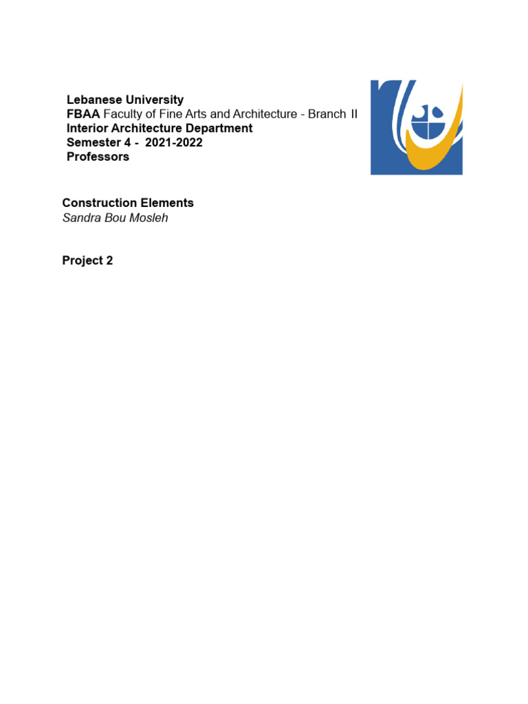 Elements of Construction - Project 2 - Sandra Bou Mosleh | PDF