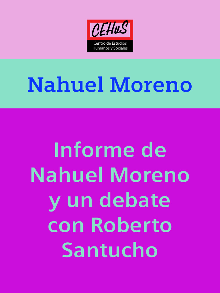 Informe_de_Nahuel_Moreno_y_debate_con_Roberto_Santucho_1965 | PDF | Ciencias Políticas