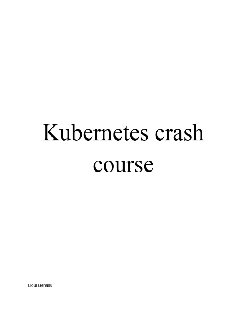 Kubernetes Crash Course | PDF
