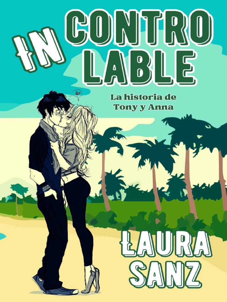 Incontrolable - Laura Sanz | PDF | Cigarrillo