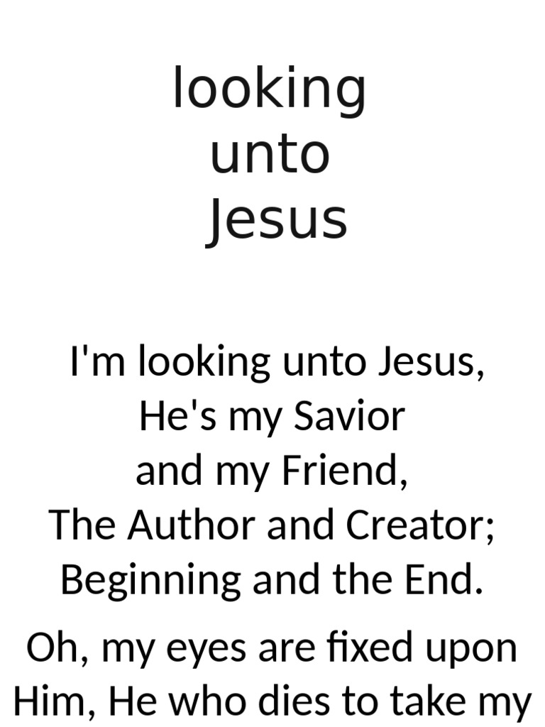 LOOKING UNTO JESUS | PDF